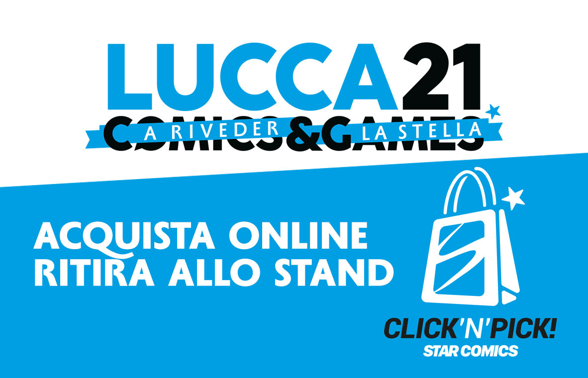 Star Comics | CLICK’N’PICK: PRENOTA I TUOI VOLUMI ONLINE E RITIRALI IN ...