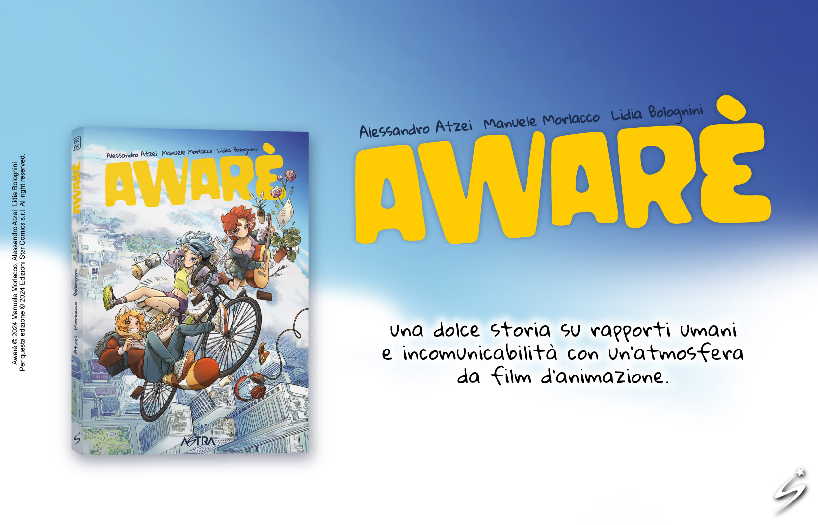 Star Comics | ARRIVA AWARÈ: ECCO COME STAR COMICS PUNTA SUGLI ARTISTI ESORDIENTI ITALIANI