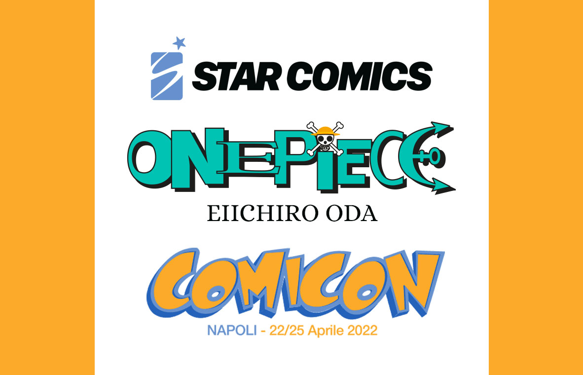 Star Comics | ONE PIECE: A COMICON 2022 ARRIVERÀ IL N. 100